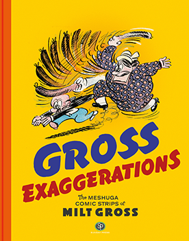 Notable Books: Gross-ed Out – Panels & Prose